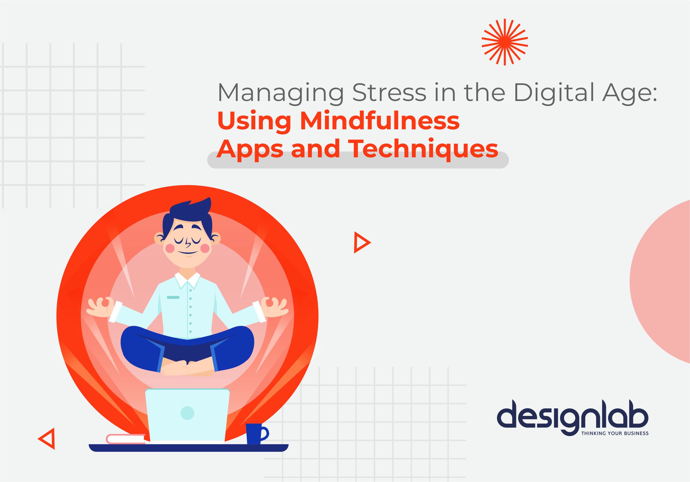 Managing Stress in the Digital Age: Using Mindfulness Apps and ...