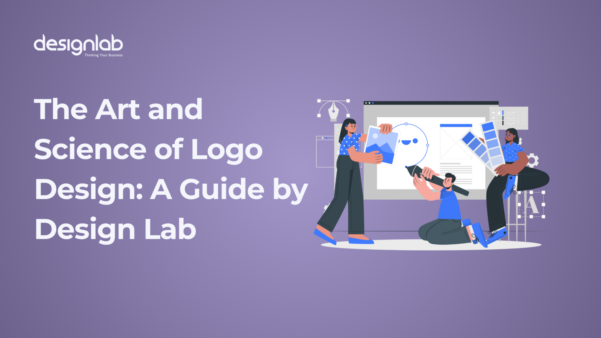 The Art and Science of Logo Design: A Guide by Design Lab | DesignLab