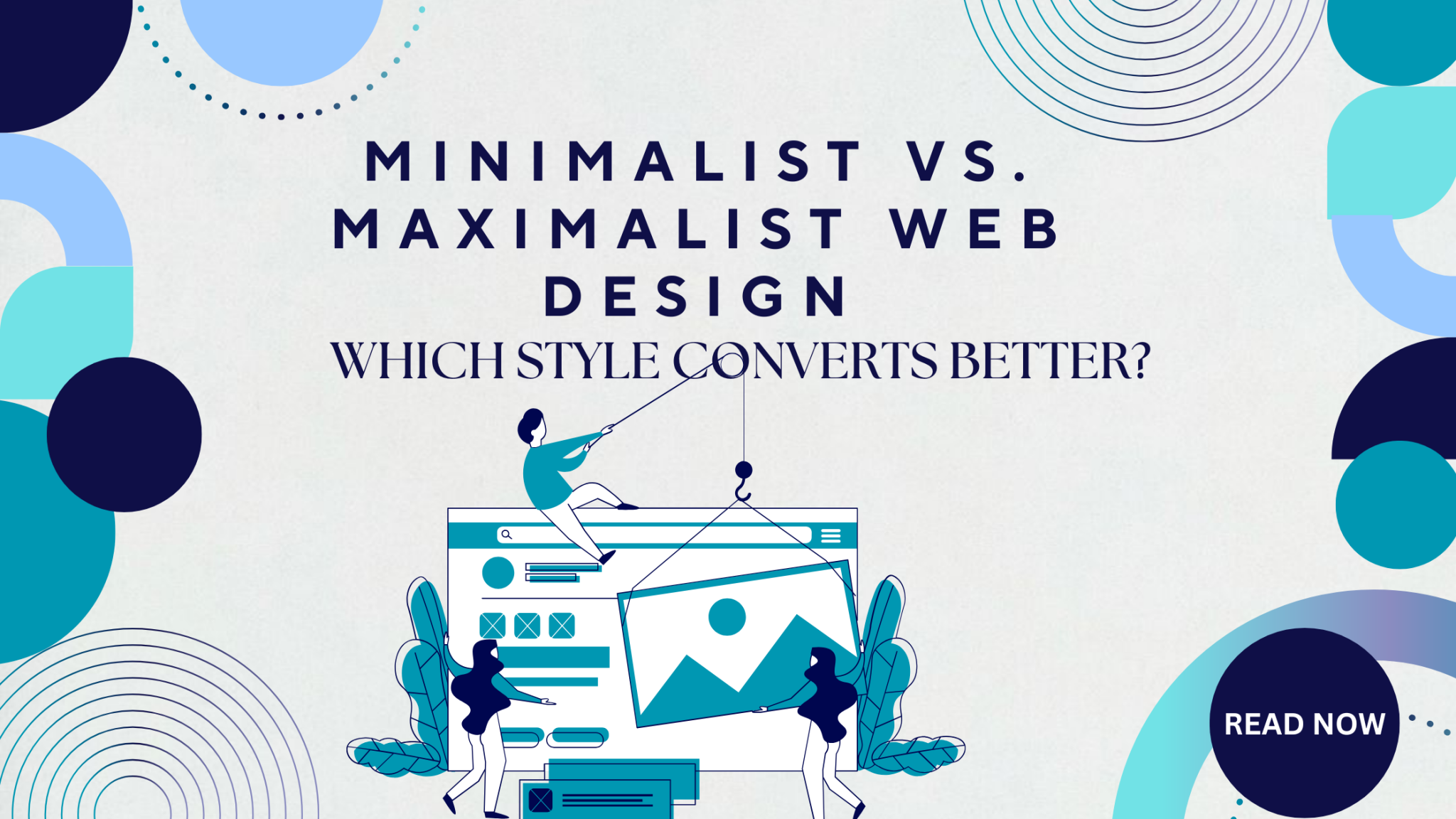 Minimalist vs. Maximalist Web Design: Which Style Converts Better? | DesignLab